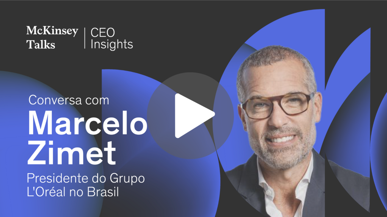 CEO Insights: beleza e bem-estar sem crise, com Marcelo Zimet, da L’Oréal no Brasil - Brazil Journal